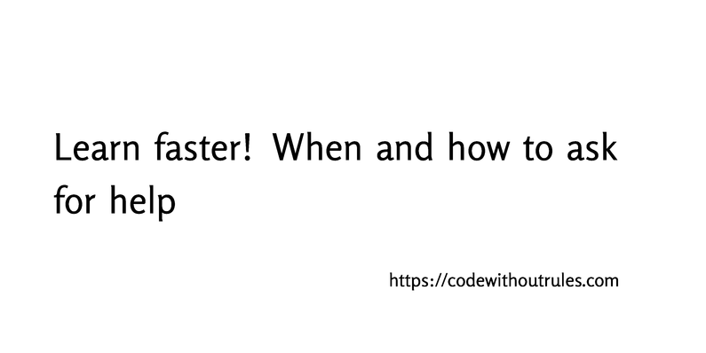 Learn faster! When and how to ask for help